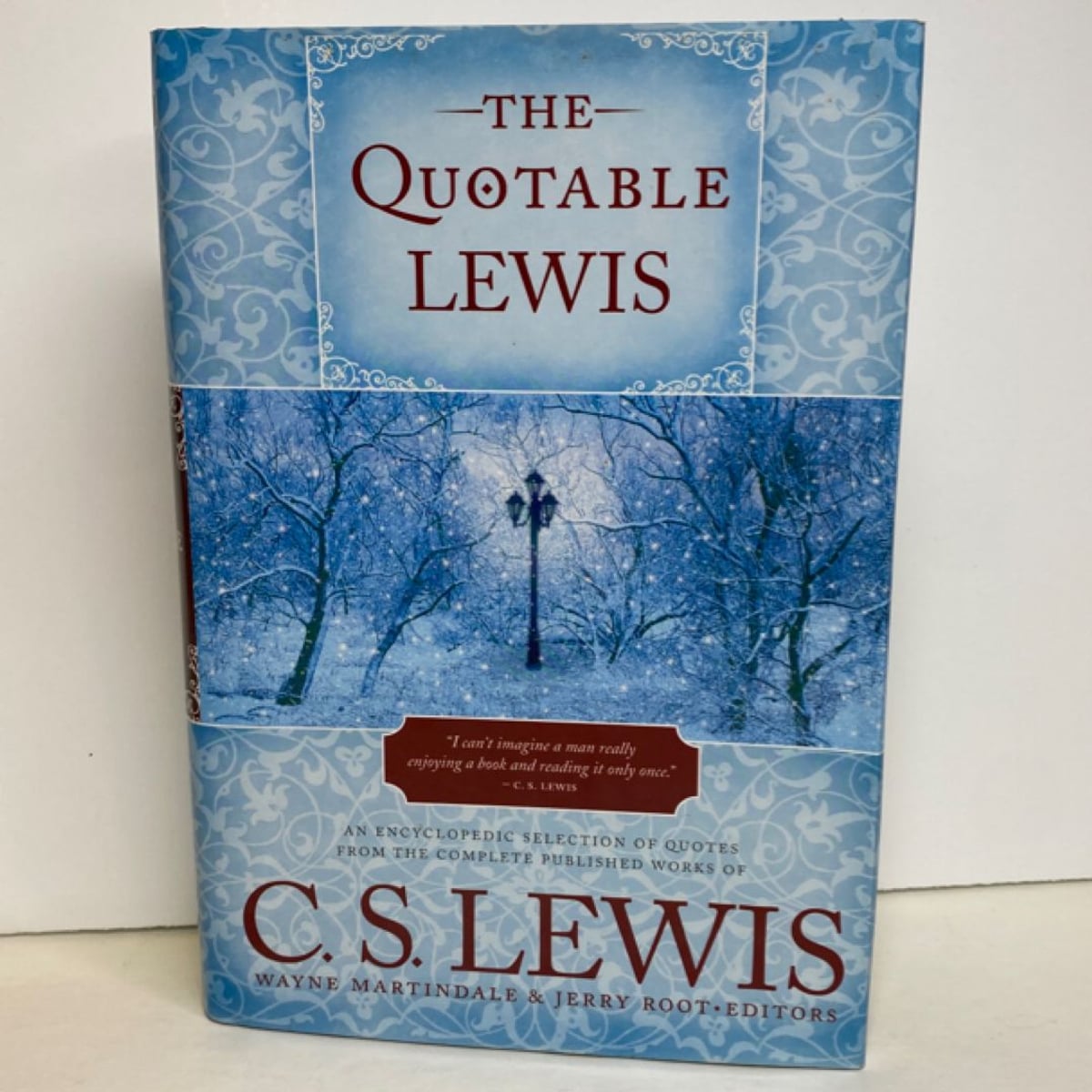 The Quotable Lewis by C. S. Lewis