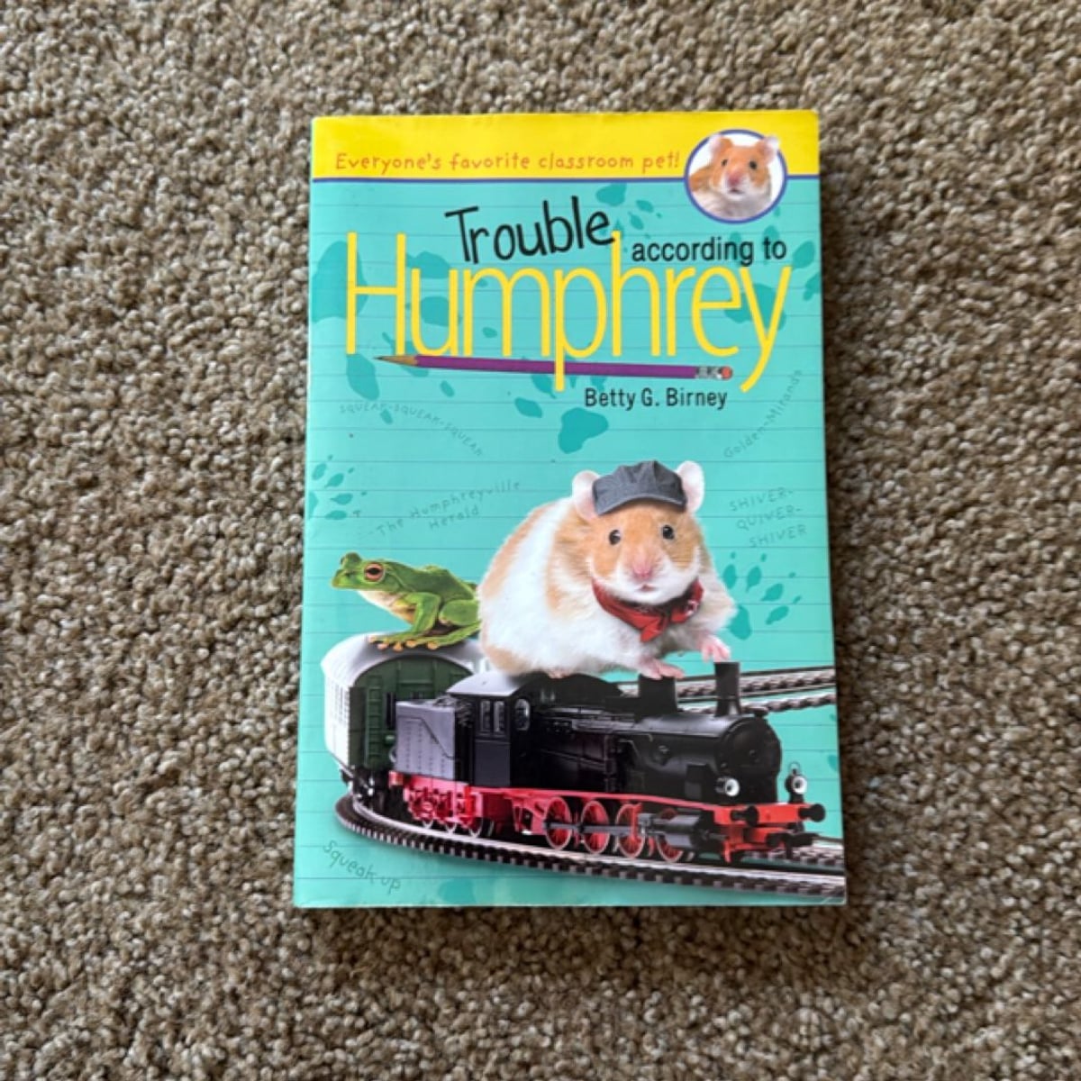 Trouble According to Humphrey by Betty G. Birney