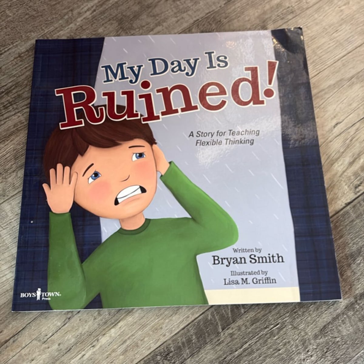 My Day Is Ruined! by Bryan Smith