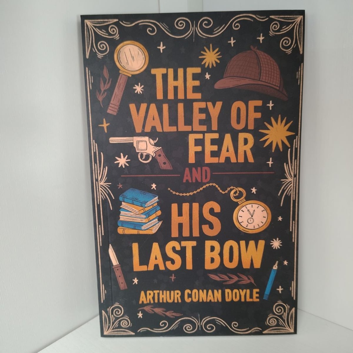 Valley of Fear and His Last Bow (One of a Six Book Boxed Set) by Arthur ...