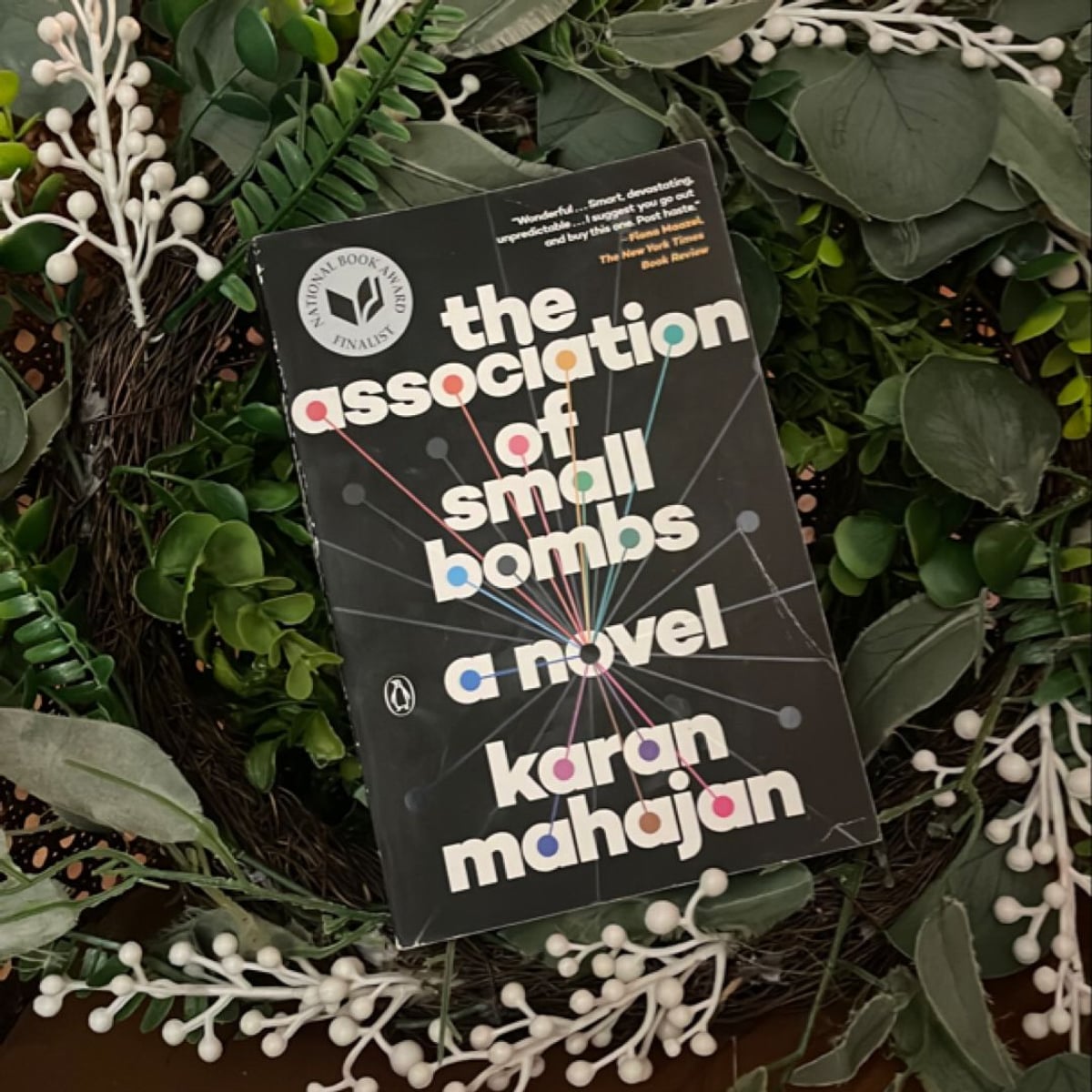 The Association of Small Bombs by Karan Mahajan