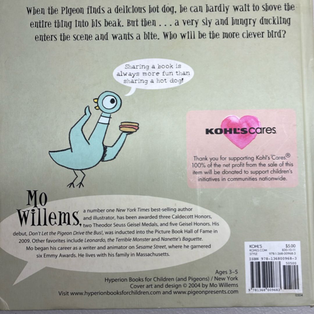 The Pigeon Finds a Hot Dog! by Mo Willems