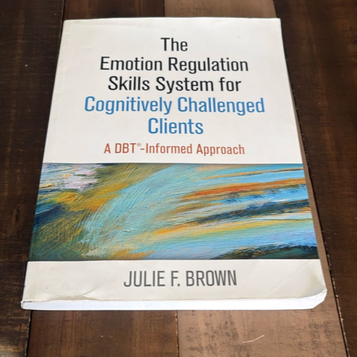The Emotion Regulation Skills System for Cognitively Challenged Clients ...