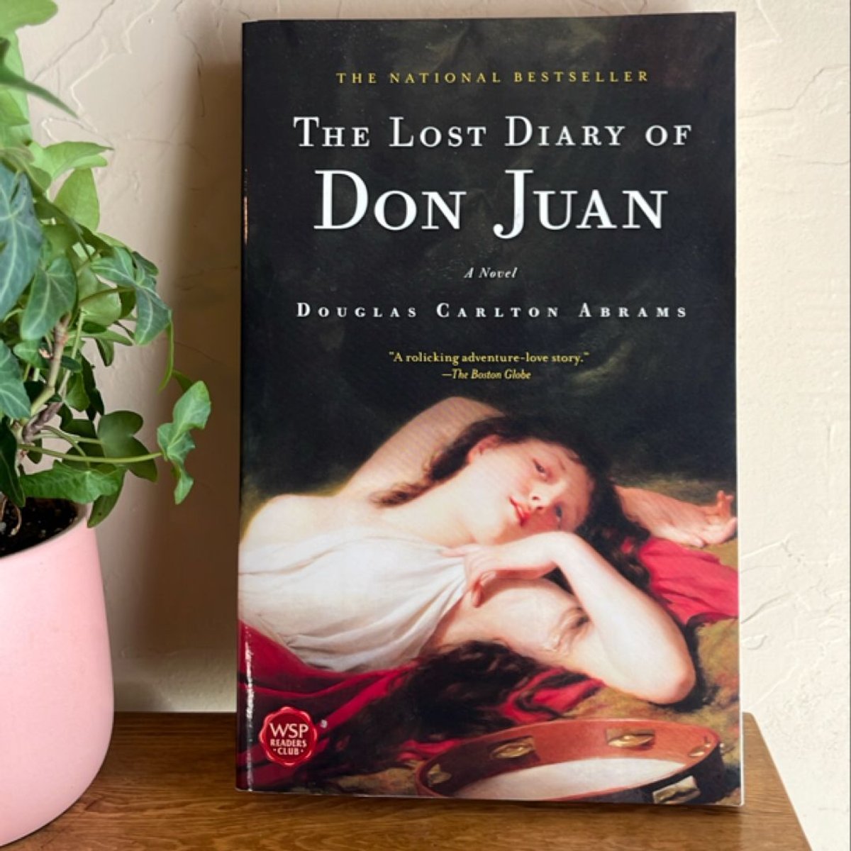The Lost Diary of Don Juan by Douglas Carlton Abrams