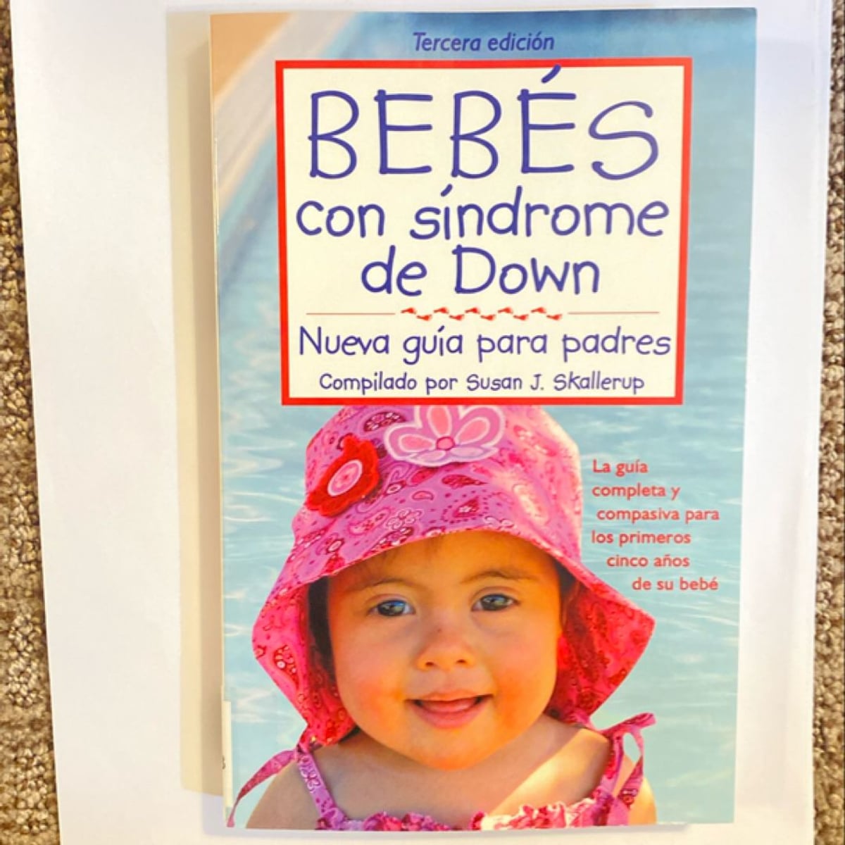 Bebes con Sindrome de Down by Susan Skallerup