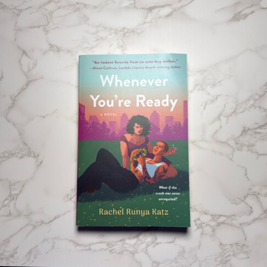 Whenever You're Ready by Rachel Runya Katz