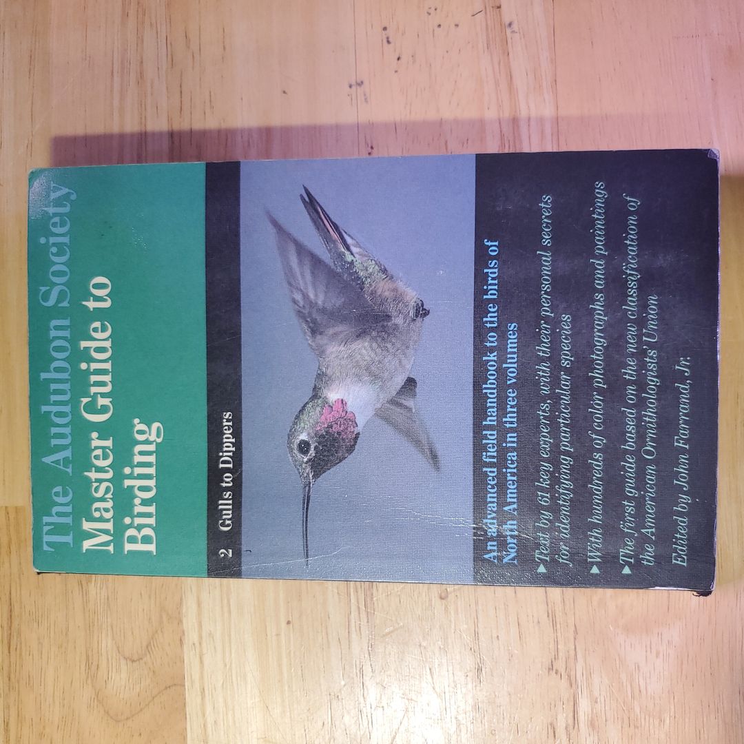 The Audubon Society Master Guide to Birding: Gulls to dippers by John ...