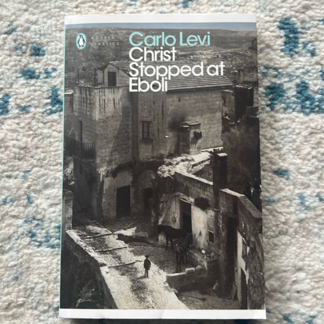 Christ Stopped at Eboli by Carlo. Levi, Frances Frenaye, Mark Rotella
