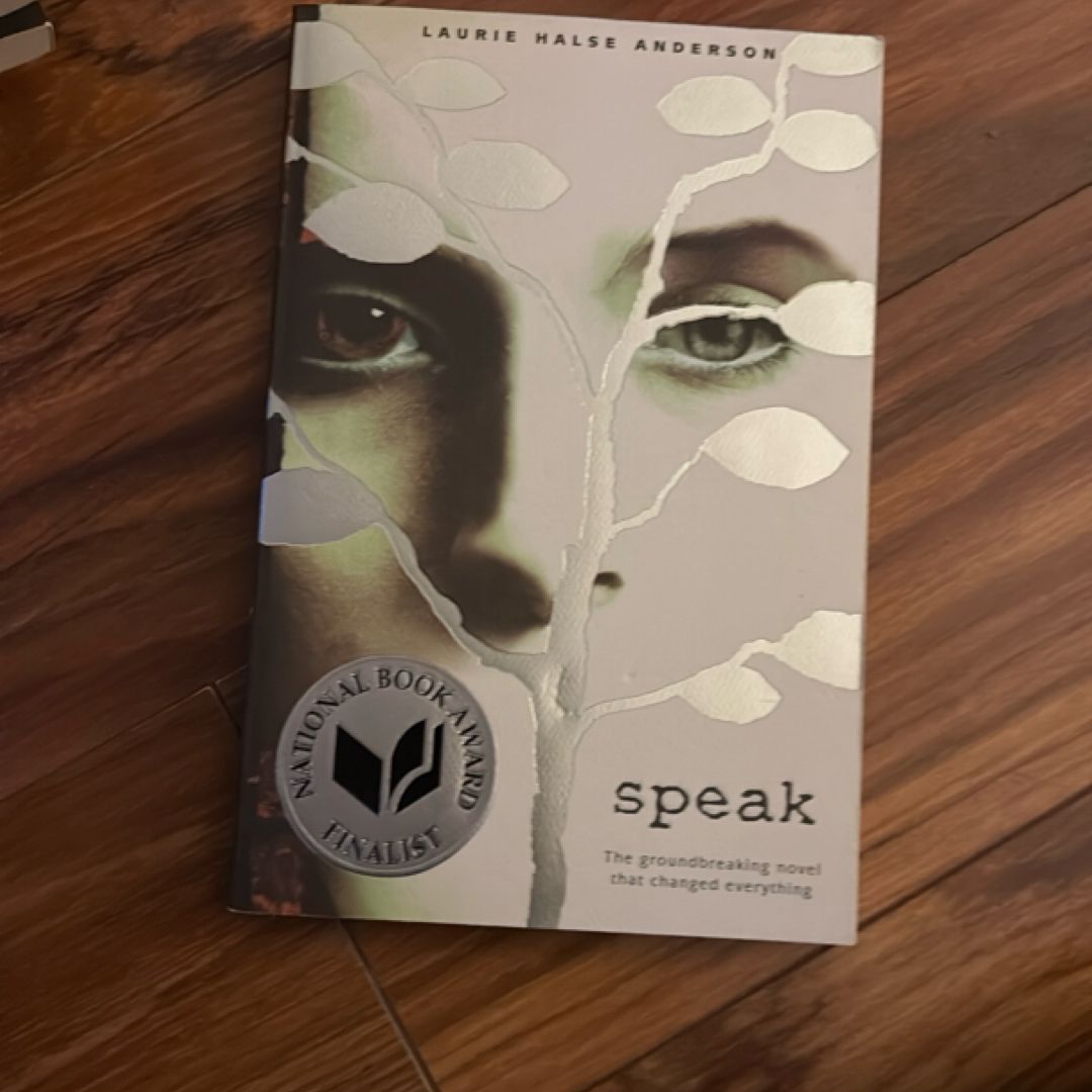 Speak by Laurie Halse Anderson