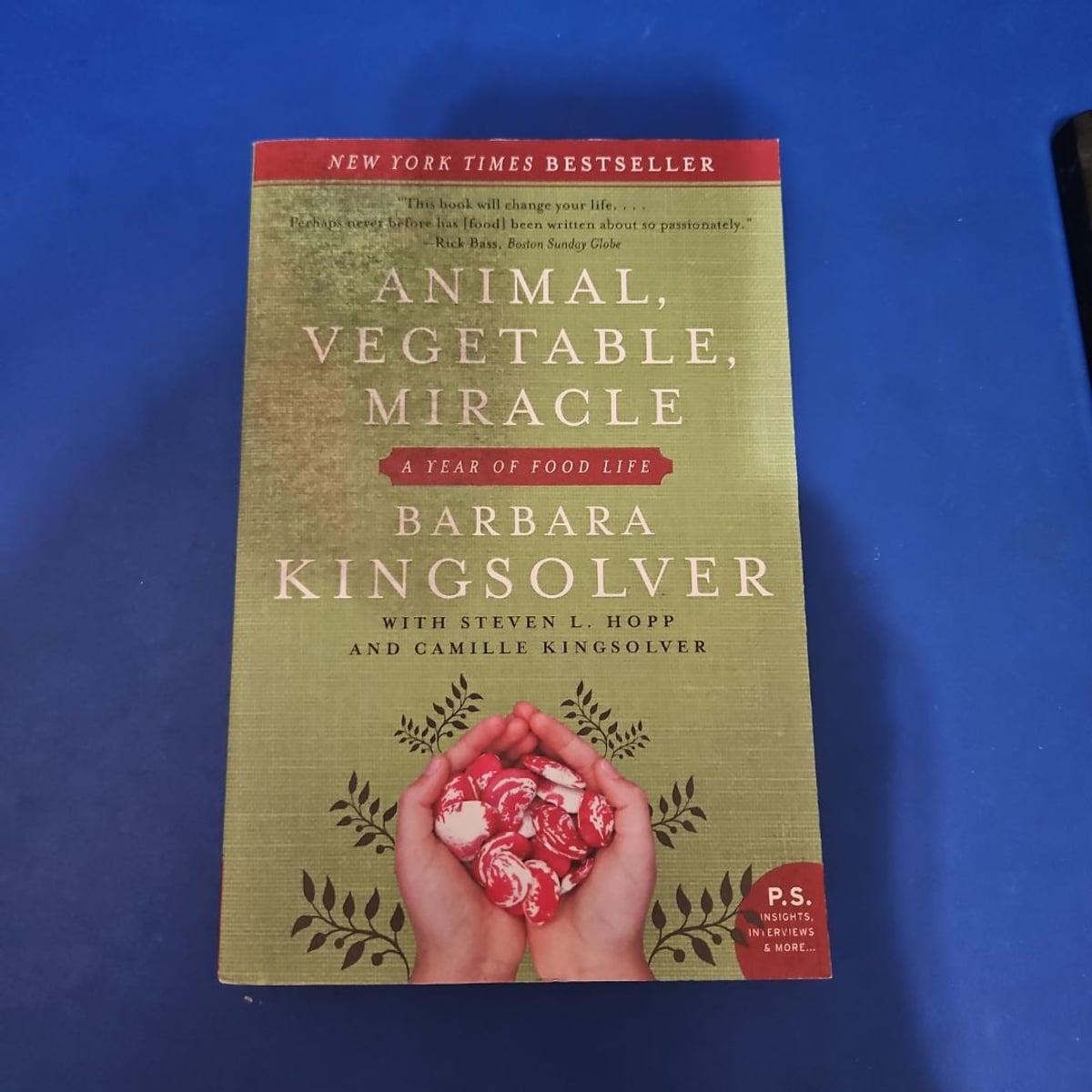 Animal, Vegetable, Miracle by Barbara Kingsolver, Camille Kingsolver ...