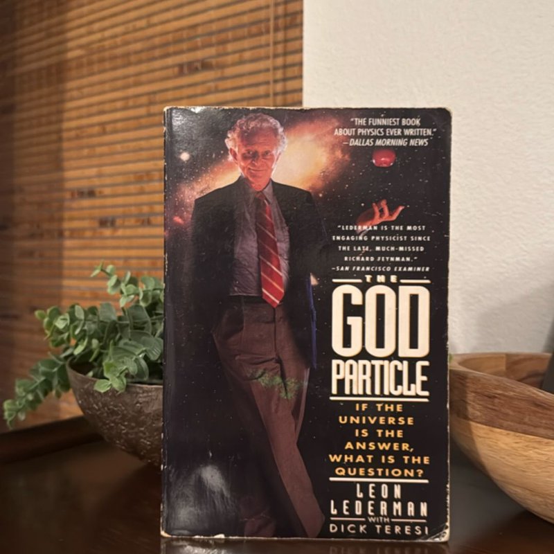 The God Particle by Leon Lederman; Dick Teresi, Paperback | Pangobooks