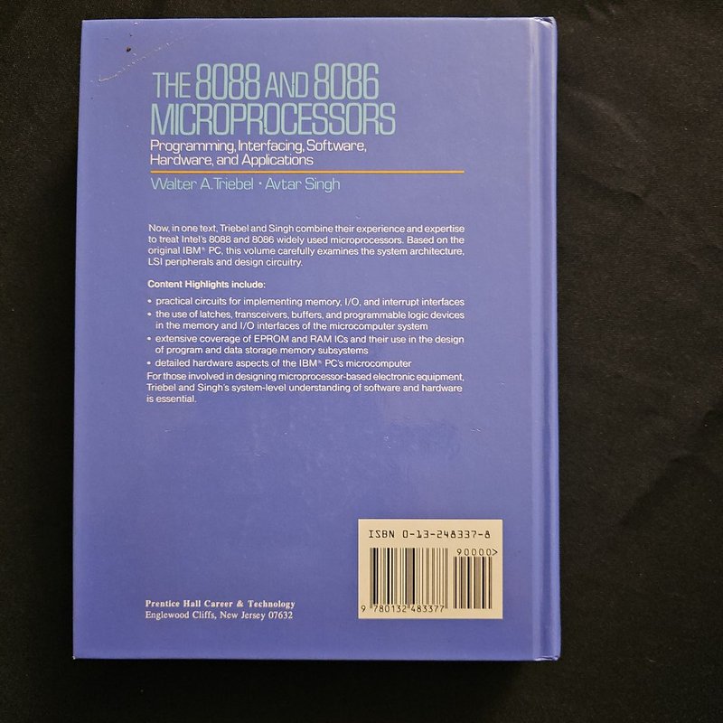 The 8088 and 8086 Microprocessor by Walter A. Triebel, Avtar Singh