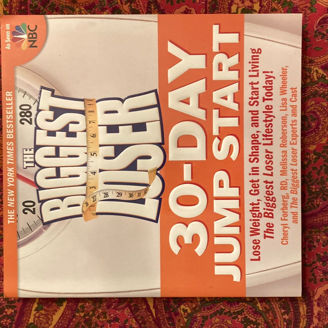The Biggest Loser 30-Day Jump Start by Biggest Loser Experts and Cast ...