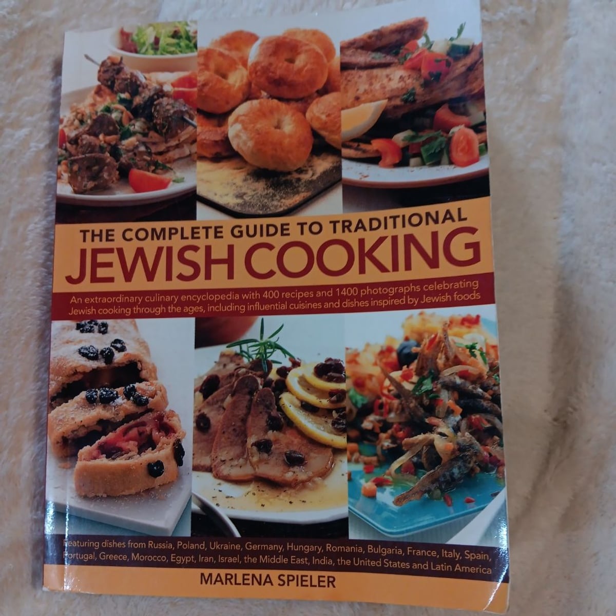 The Complete Guide to Traditional Jewish Cooking by Marlena Spieler