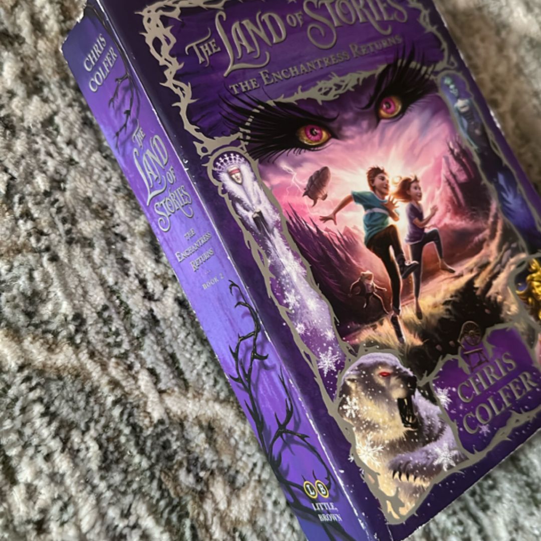 The Land of Stories: the Enchantress Returns by Chris Colfer