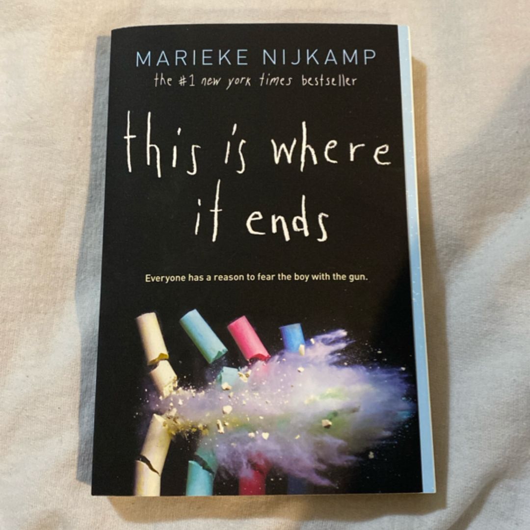This Is Where It Ends by Marieke Nijkamp, Paperback | Pangobooks