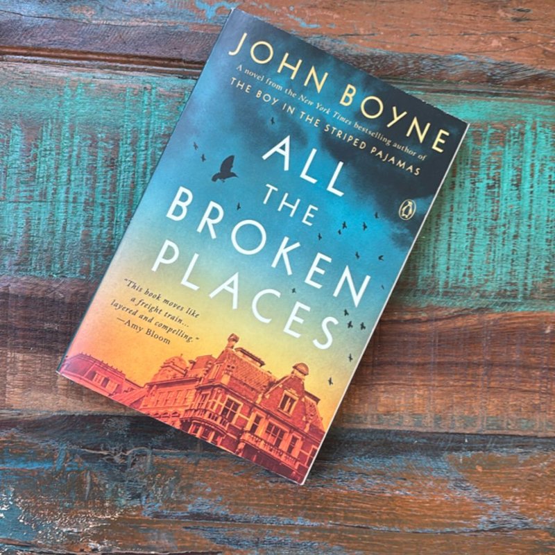 All the Broken Places by John Boyne, Paperback | Pangobooks