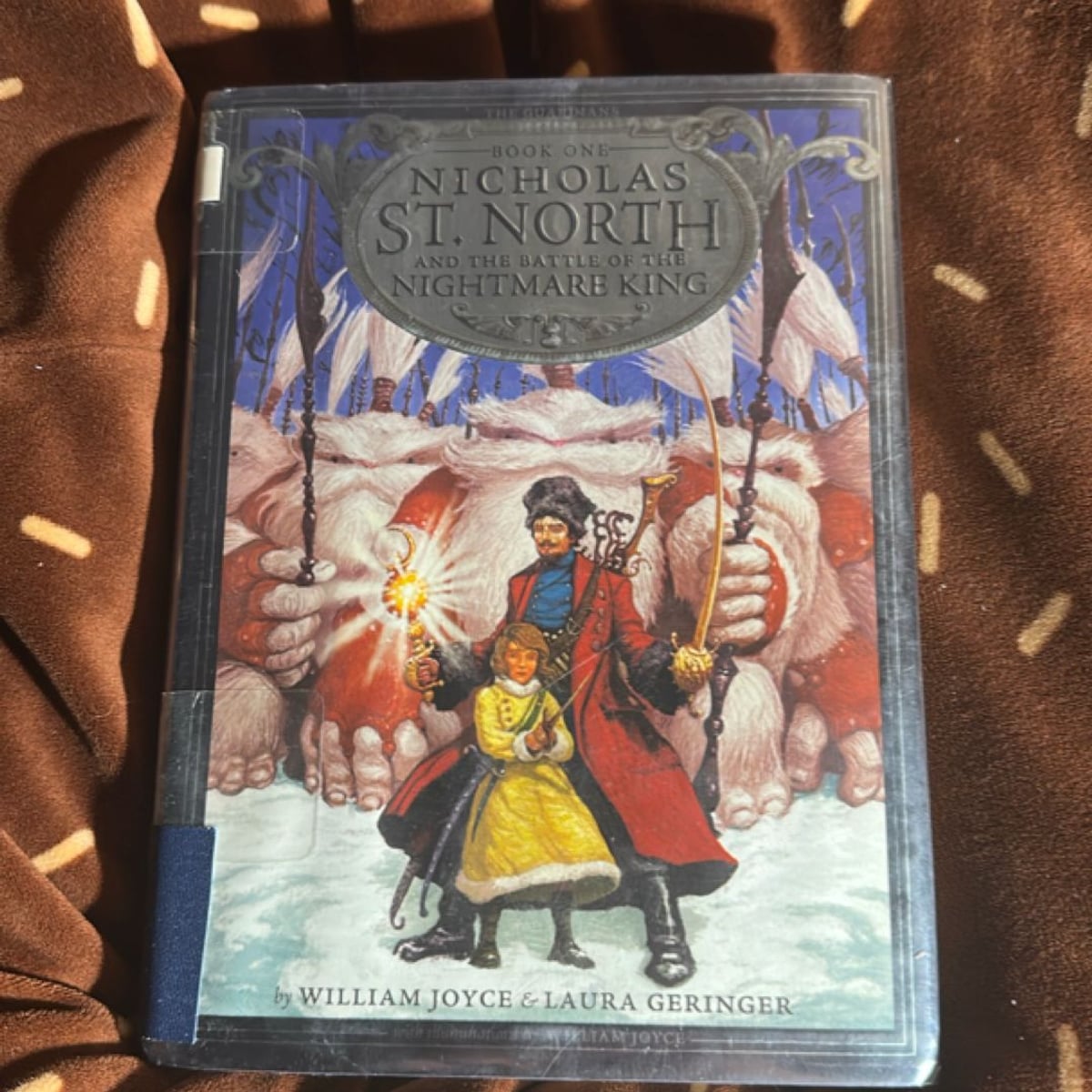 Nicholas St. North and the Battle of the Nightmare King by Laura Geringer