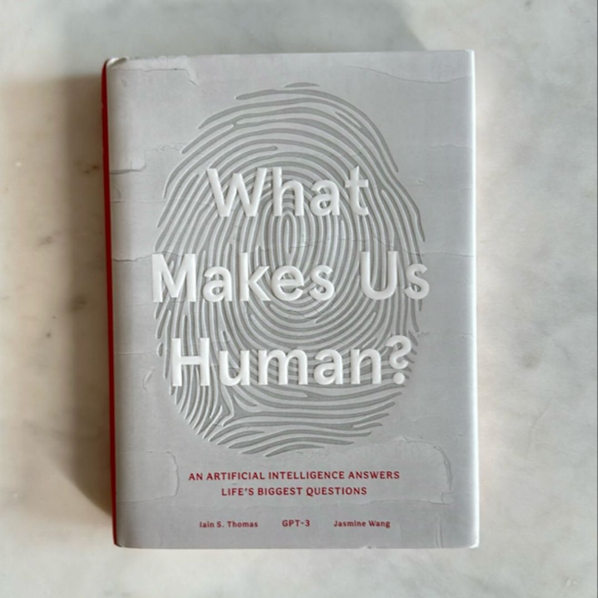 What Makes Us Human by Iain S. Thomas, Jasmine Wang