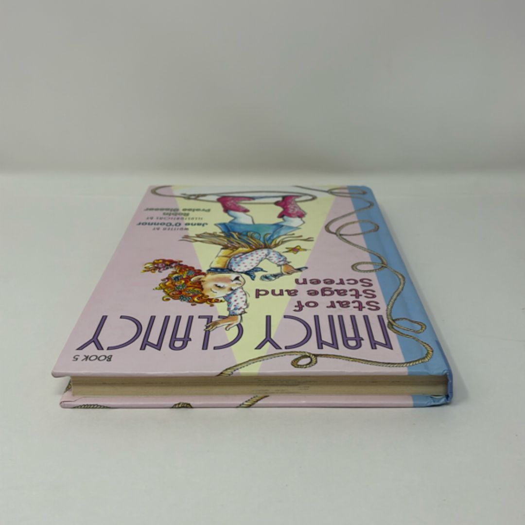 Fancy Nancy: Nancy Clancy, Star of Stage and Screen by Jane O'Connor