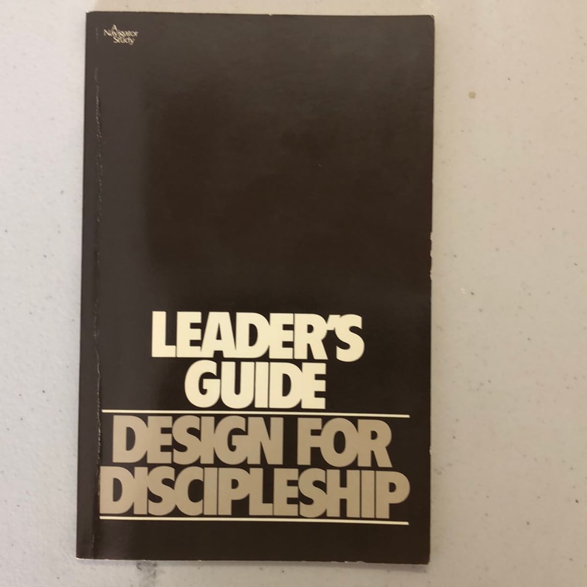 Design for Discipleship by Navigators Staff