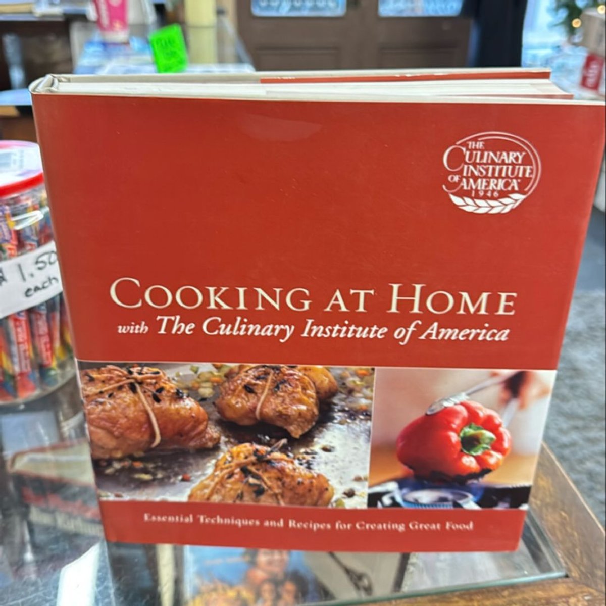Cooking at Home with the Culinary Institute of America by Culinary ...