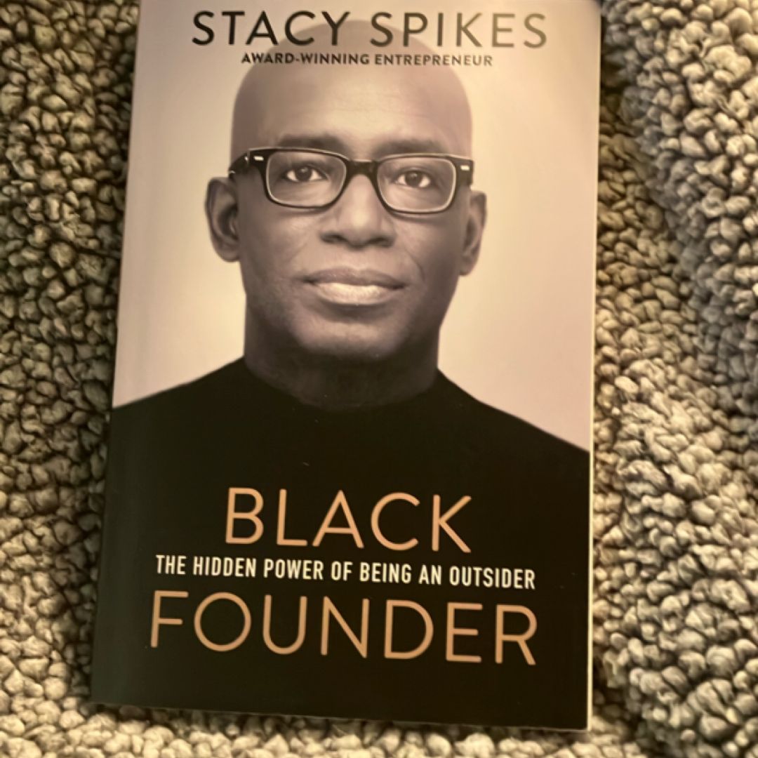 Black Founder by Stacy Spikes
