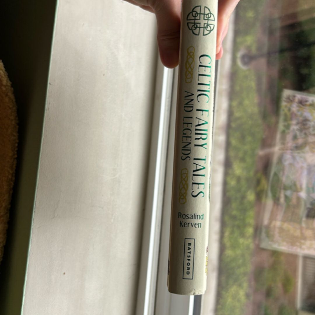 Celtic Fairy Tales and Legends by Rosalind Kerven