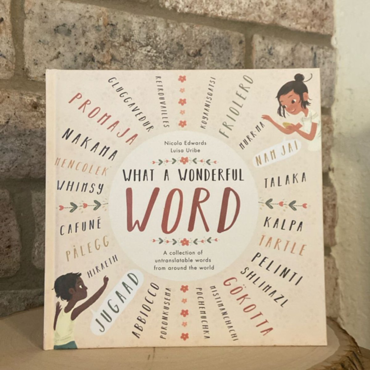 What a Wonderful Word by Nicola Edwards