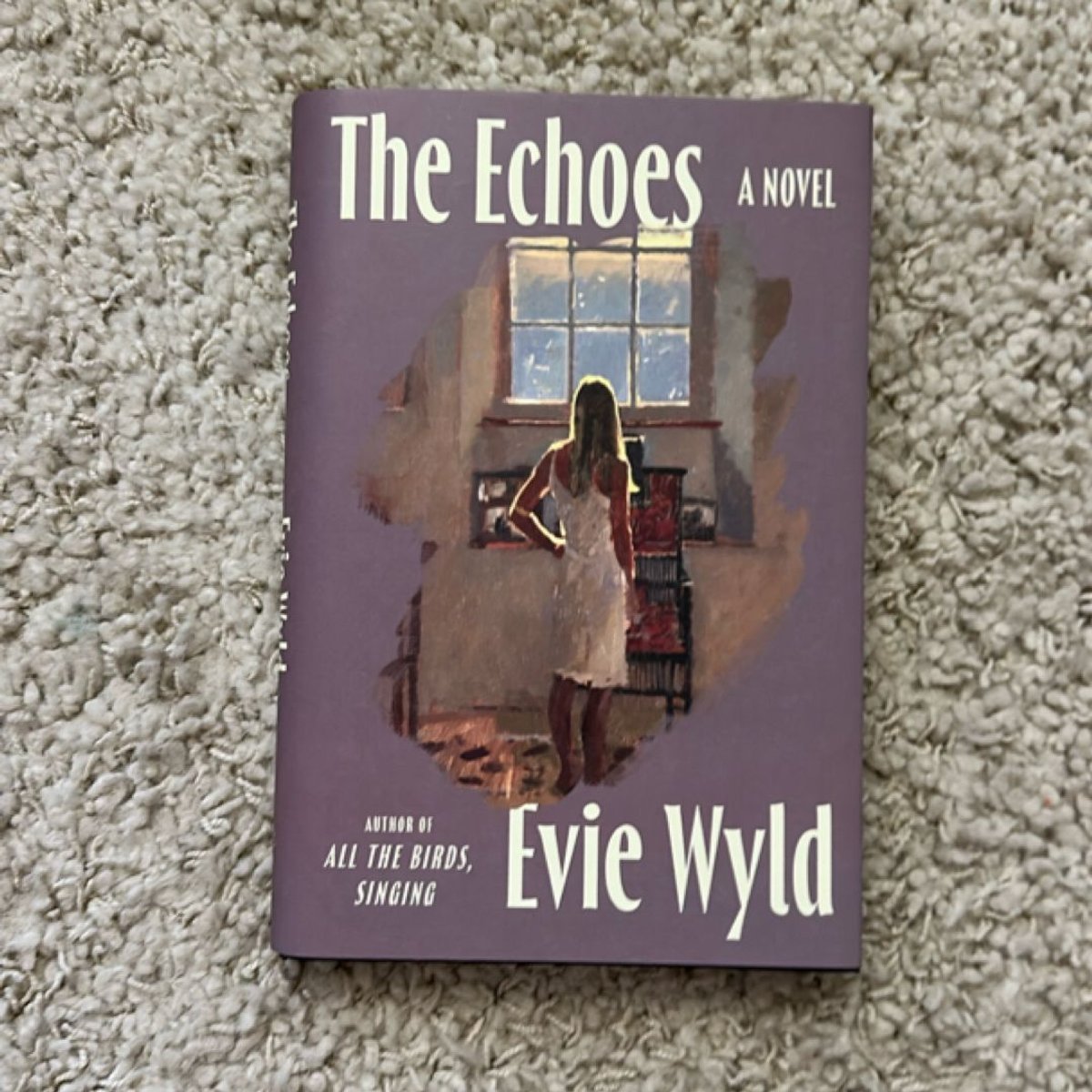 The Echoes by Evie Wyld