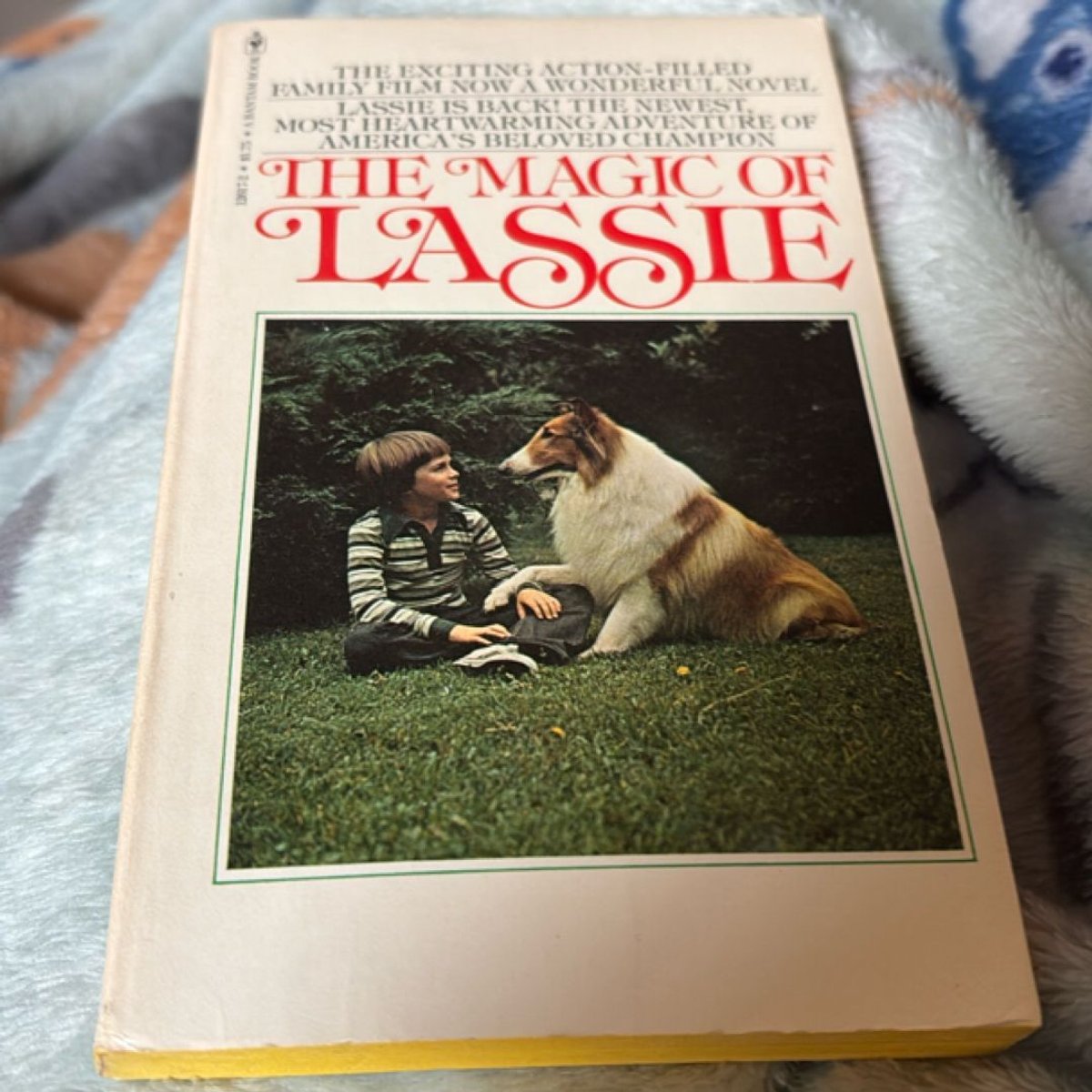 The Magic of Lassie by Robert Weverka, Jean Holloway, Robert B. Sherman ...