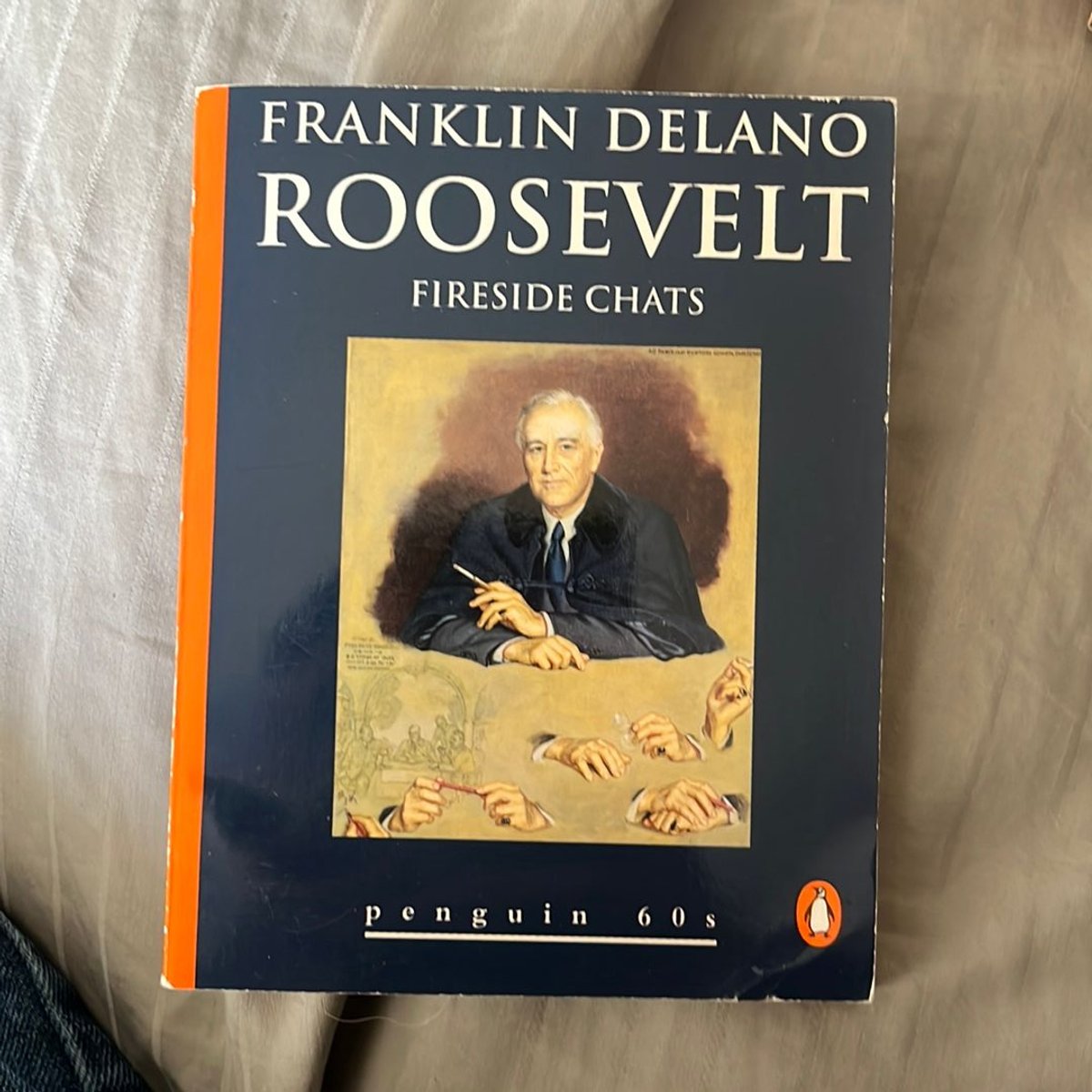 FDR's Fireside Chats by Franklin D. Roosevelt