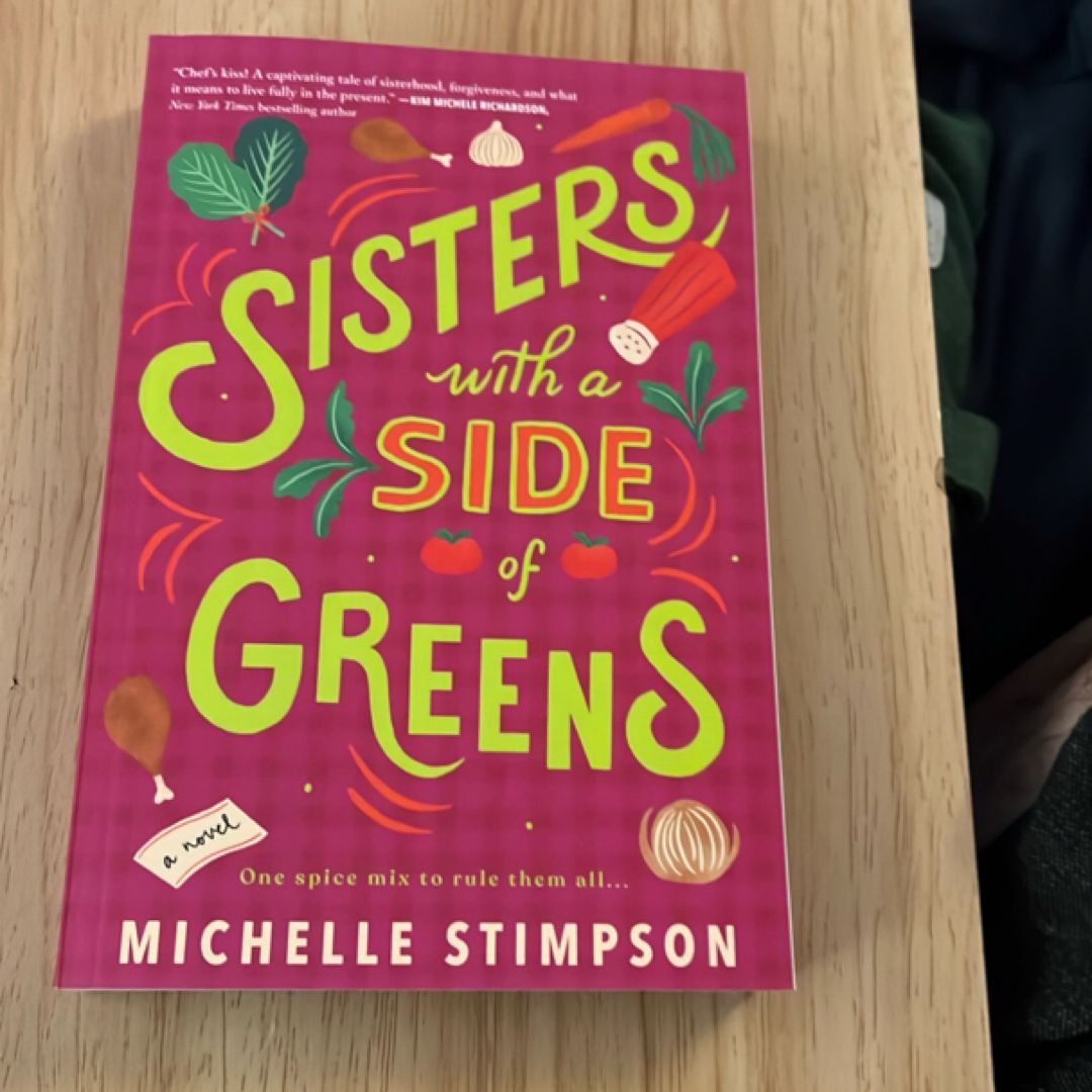 Sisters with a Side of Greens by Michelle Stimpson