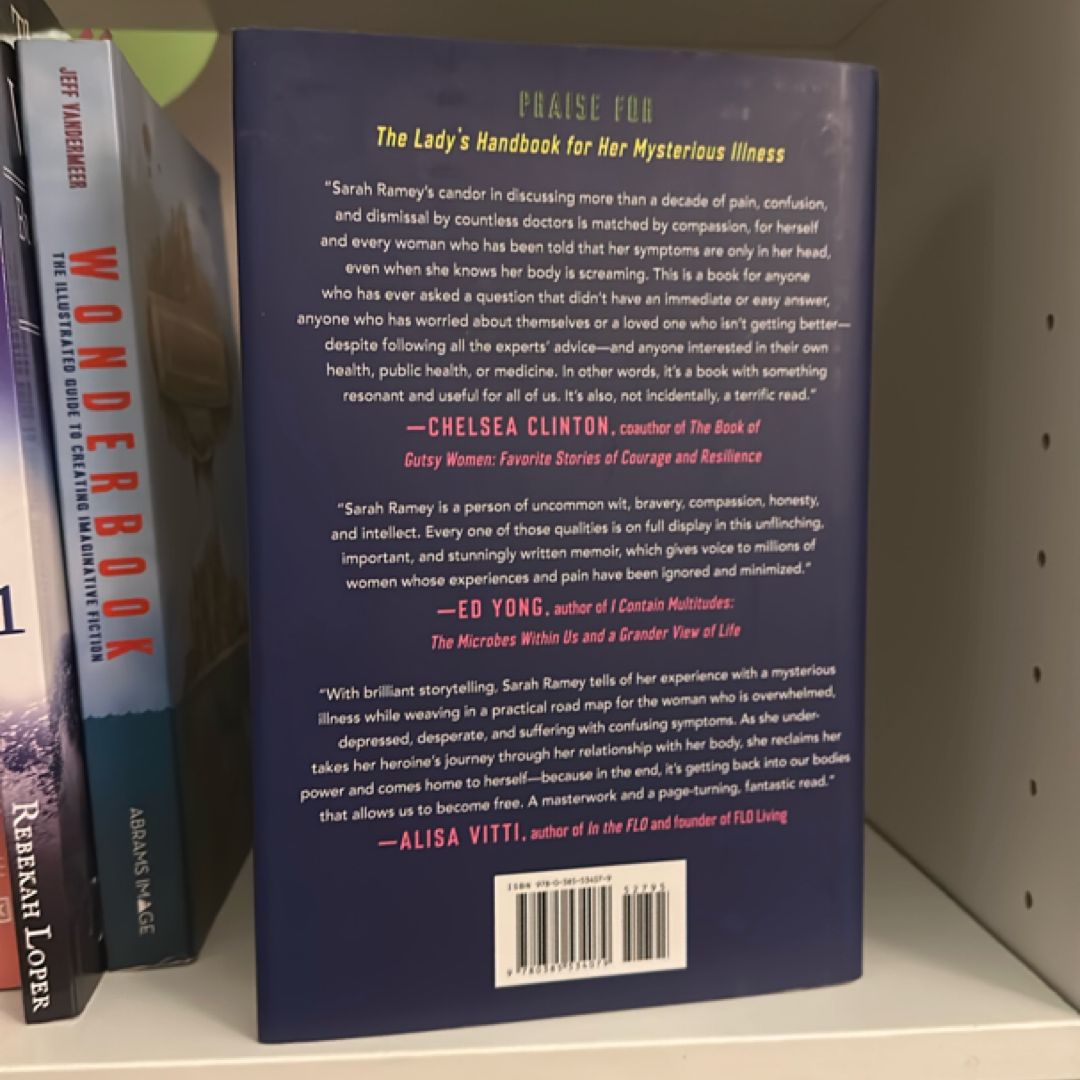 The Lady's Handbook for Her Mysterious Illness by Sarah Ramey