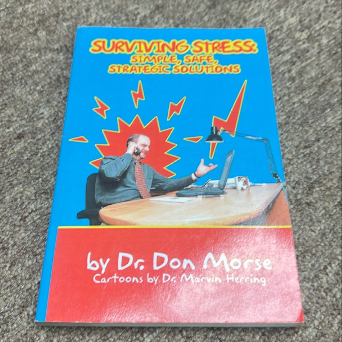 Surviving Stress by Don Morse