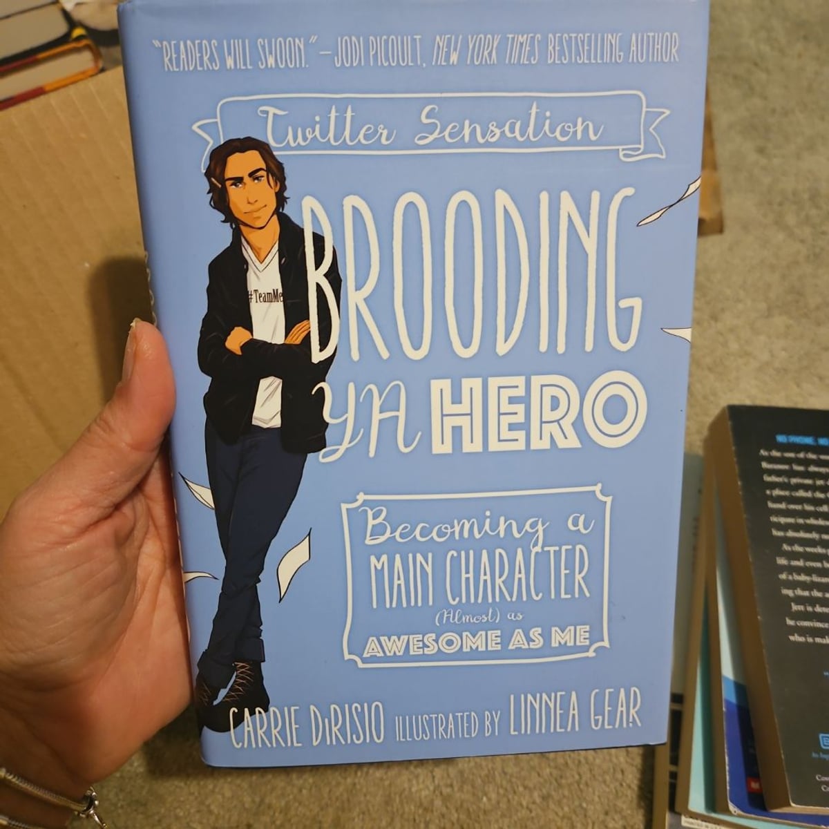 Brooding YA Hero by Carrie Ann DiRisio, Broody McHottiepants