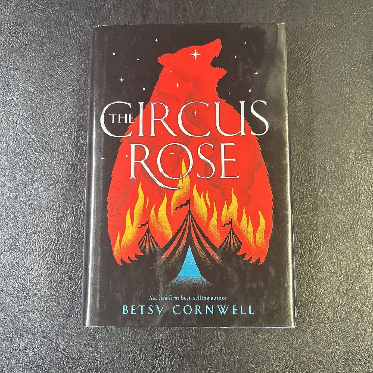The Circus Rose by Betsy Cornwell