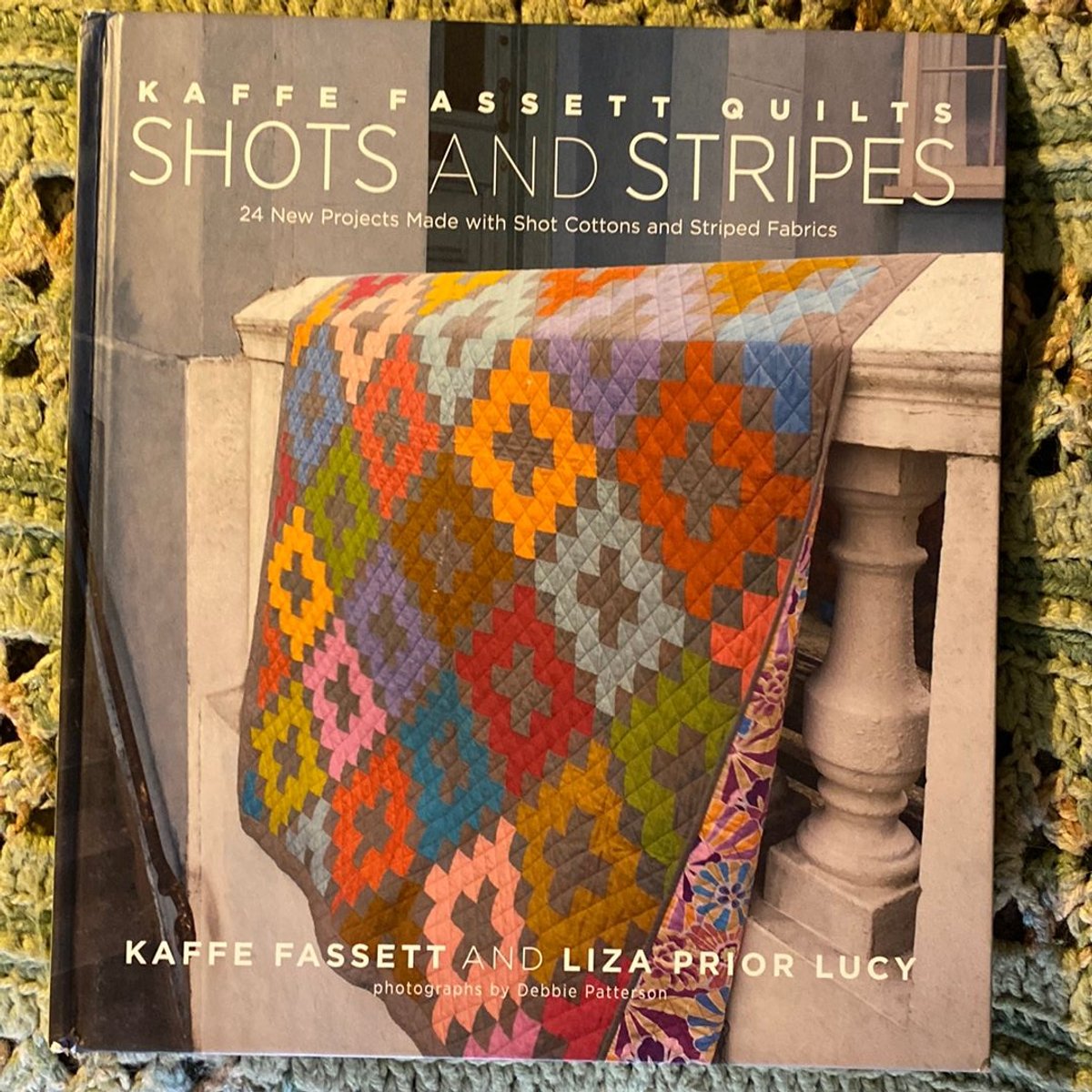 Kaffe Fassett Quilts: Shots and Stripes by Kaffe Fassett, Liza Prior ...