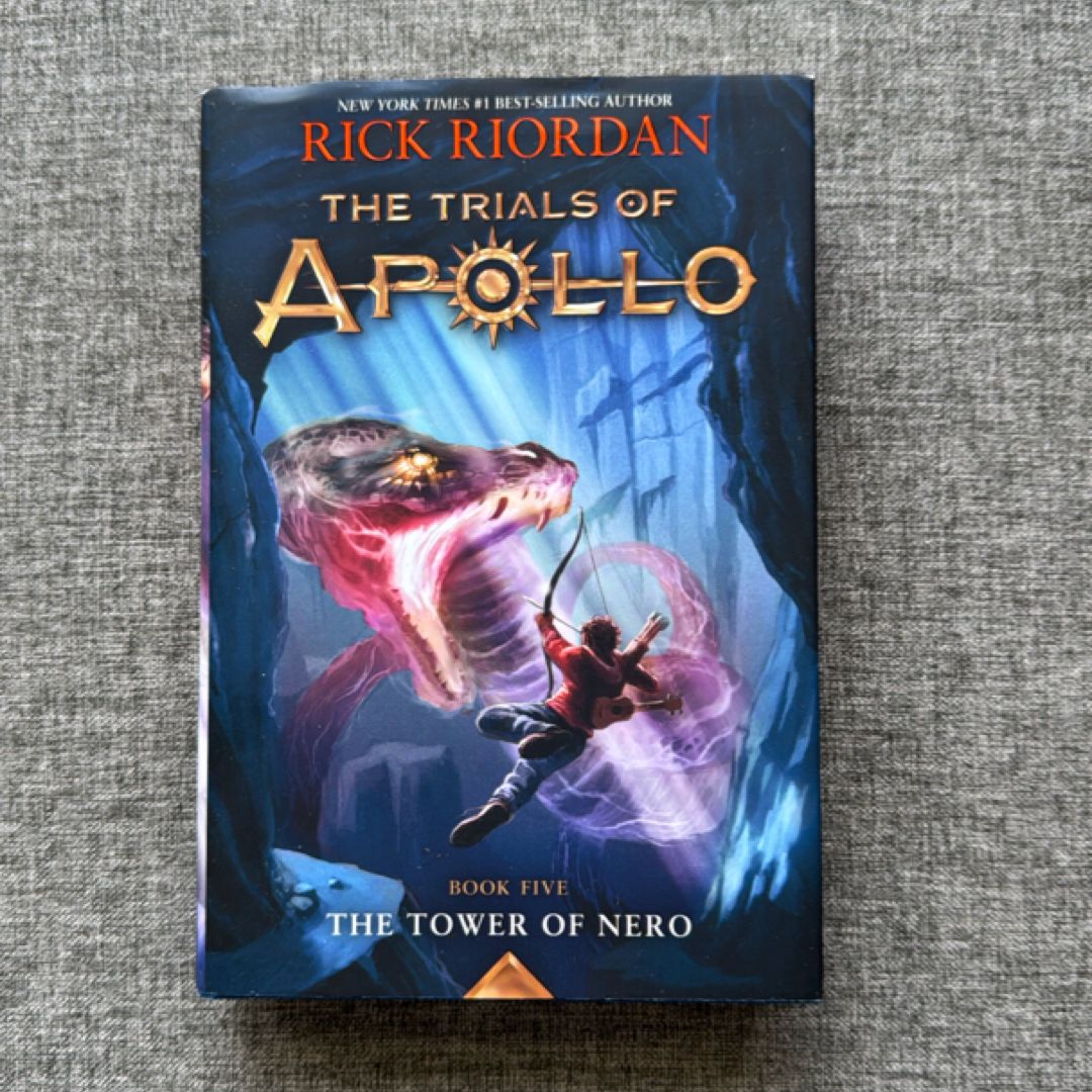 The Tower of Nero (Trials of Apollo, Book Five) by Rick Riordan