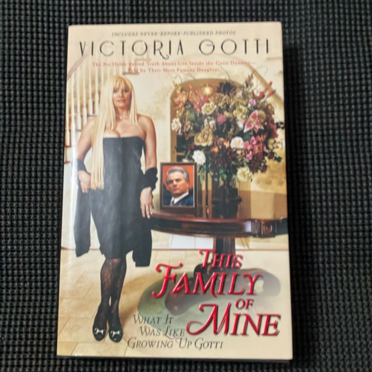 This Family of Mine by Victoria Gotti