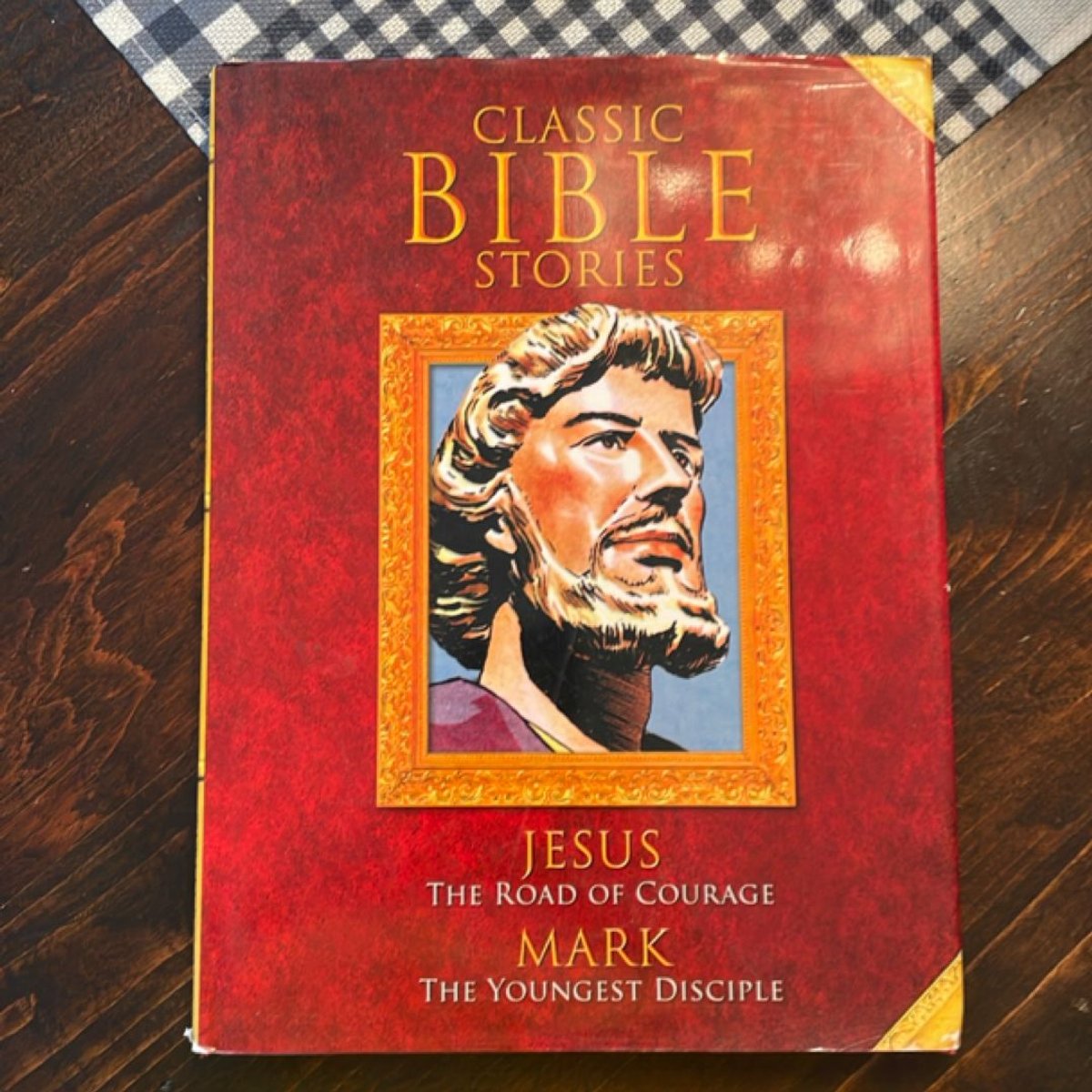 Classic Bible Stories: Jesus - the Road of Courage / Mark, the Youngest ...