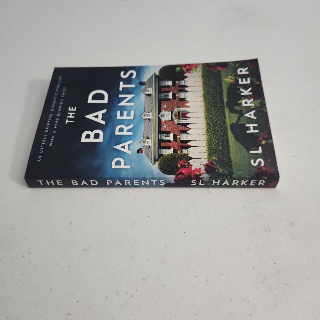 The Bad Parents by S. L. Harker, Paperback | Pangobooks