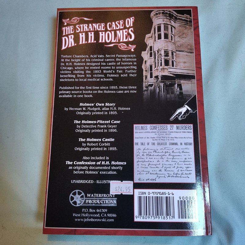 The Strange Case of Dr. H. H. Holmes by John Borowski, Angela DiCosola