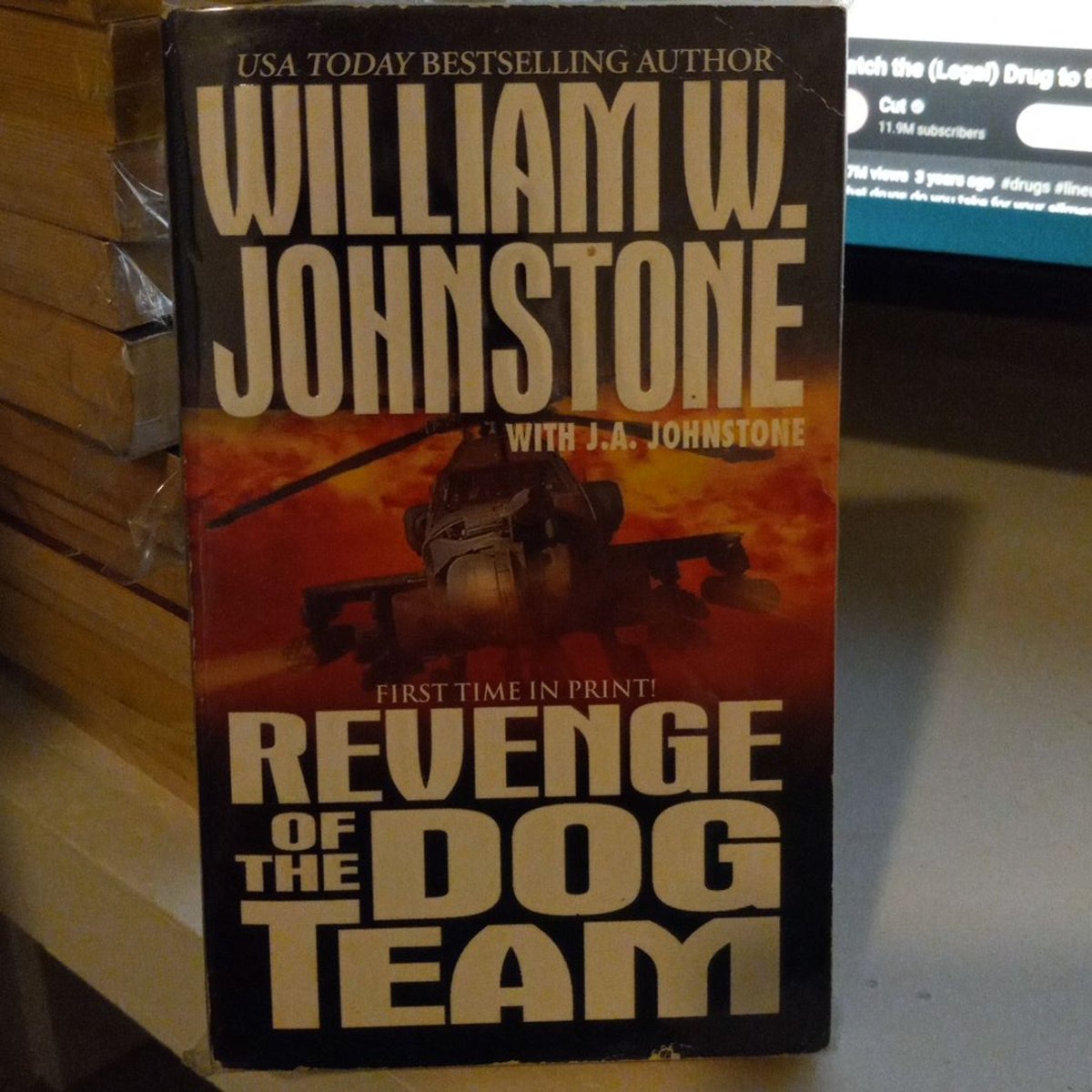 Revenge of the Dog Team by William Johnstone, J. A. Johnstone