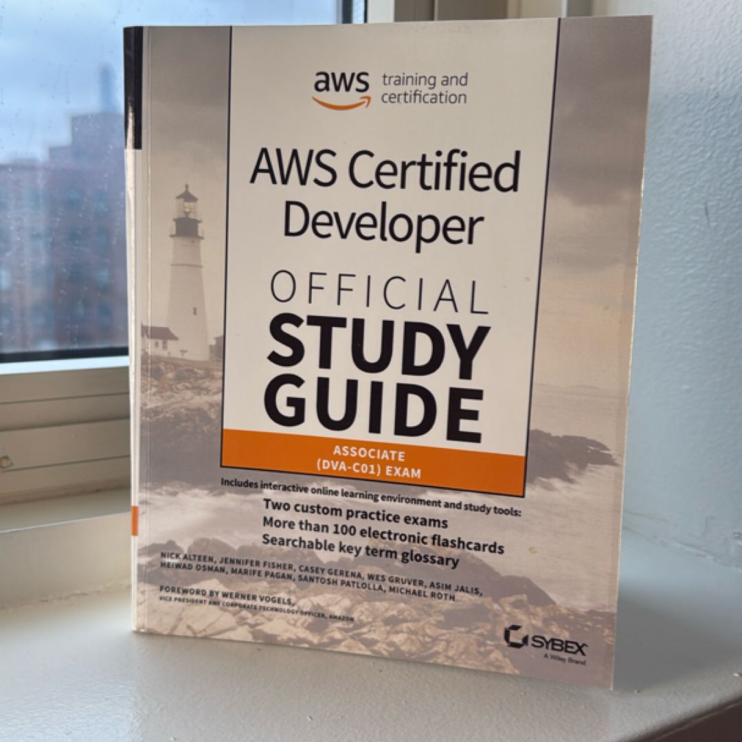 AWS Certified Developer Official Study Guide by Nick Alteen, Jennifer ...