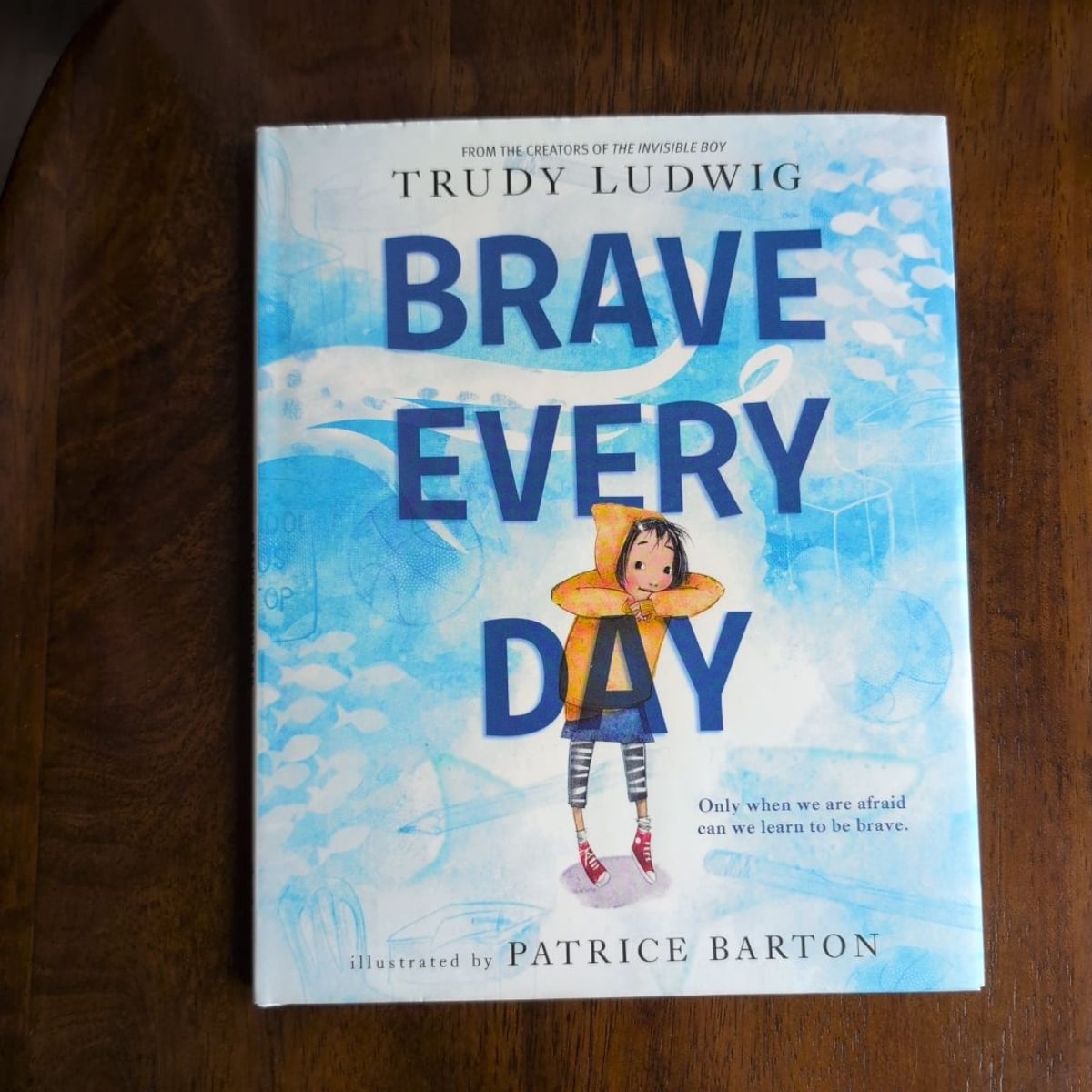 Brave Every Day by Trudy Ludwig