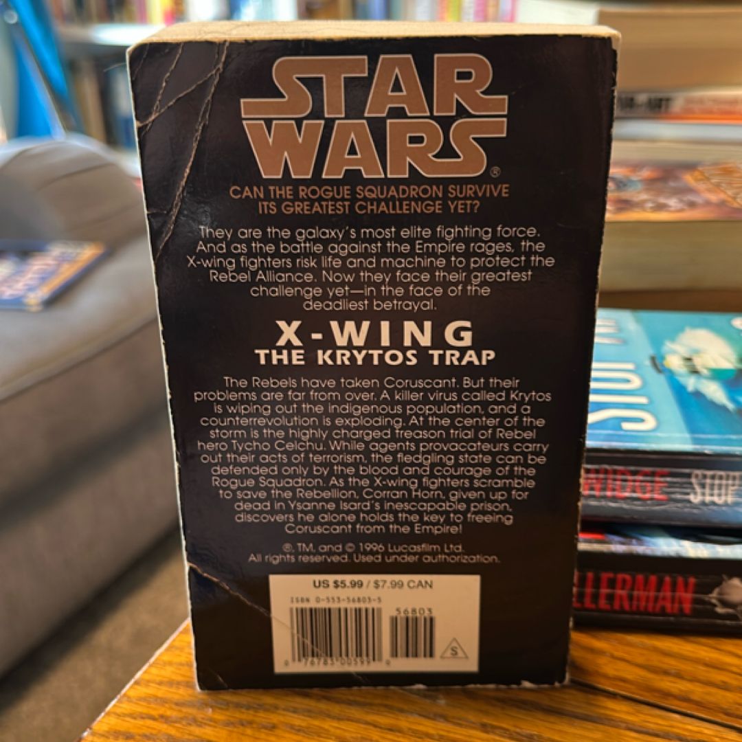 The Krytos Trap: Star Wars Legends (X-Wing) by Michael A. Stackpole