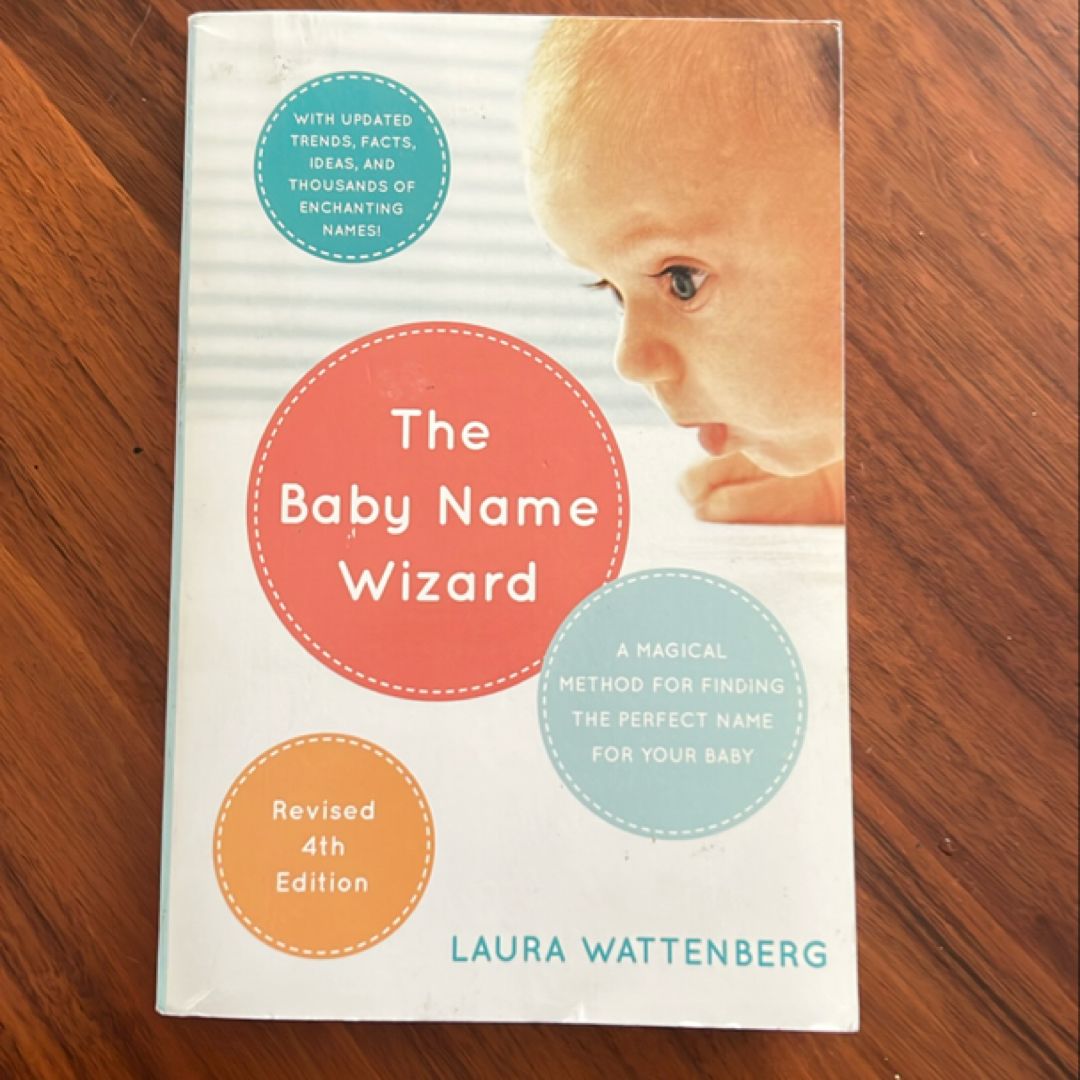 The Baby Name Wizard by Laura Wattenberg