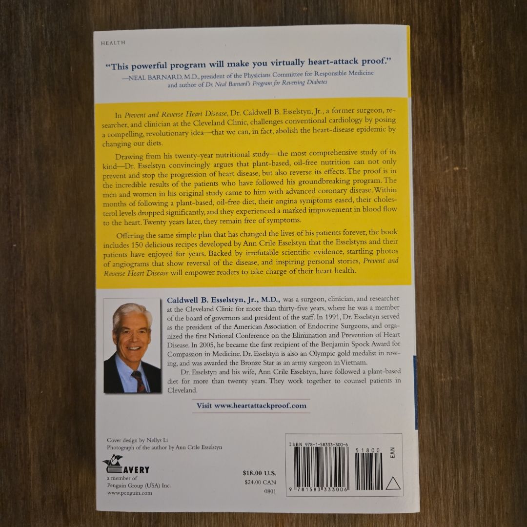 Prevent and Reverse Heart Disease by Caldwell B. Esselstyn