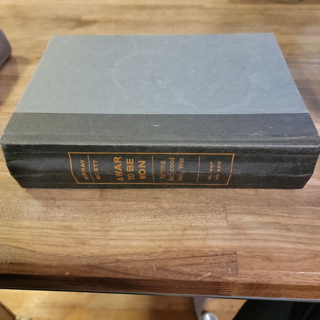 A War to Be Won by Williamson Murray, Allan R. Millett